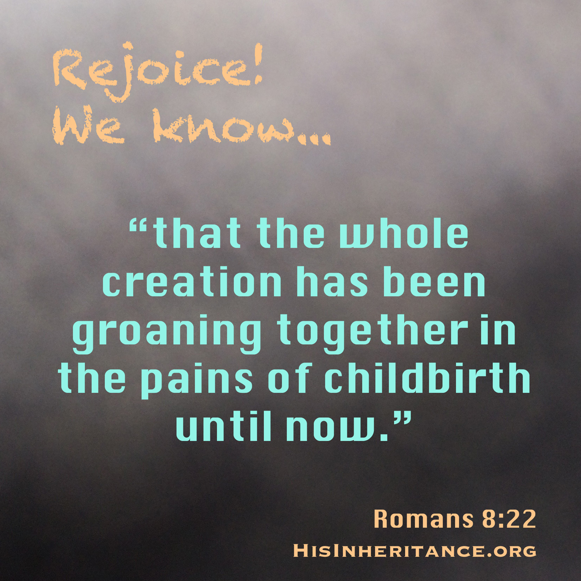 Romans 8 – His Inheritance Ministries